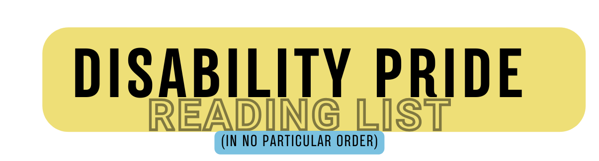 Celebrating Disability Pride – Feminist Limns